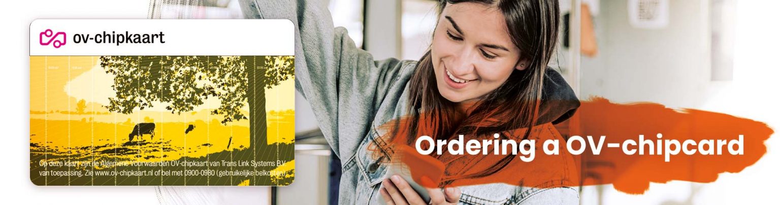 Personal OV-chipcard - Ordering a Public Transport Chip Card